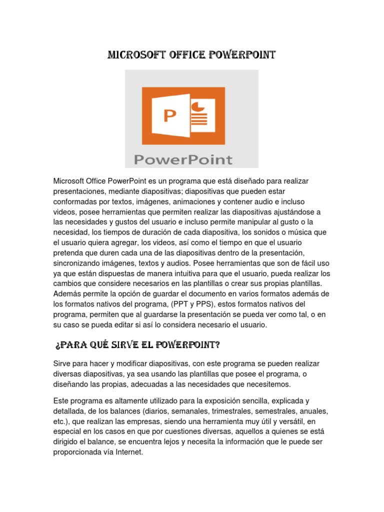 Microsoft Office PowerPoint Es Un Programa Que Está Diseñado Para ...