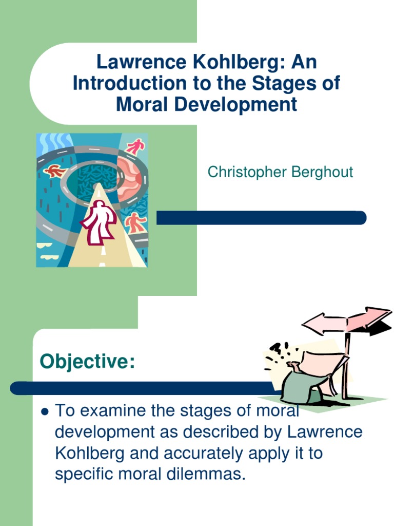 Kohlberg's Six Stages of Moral Development | PDF | Morality | Metaphysics