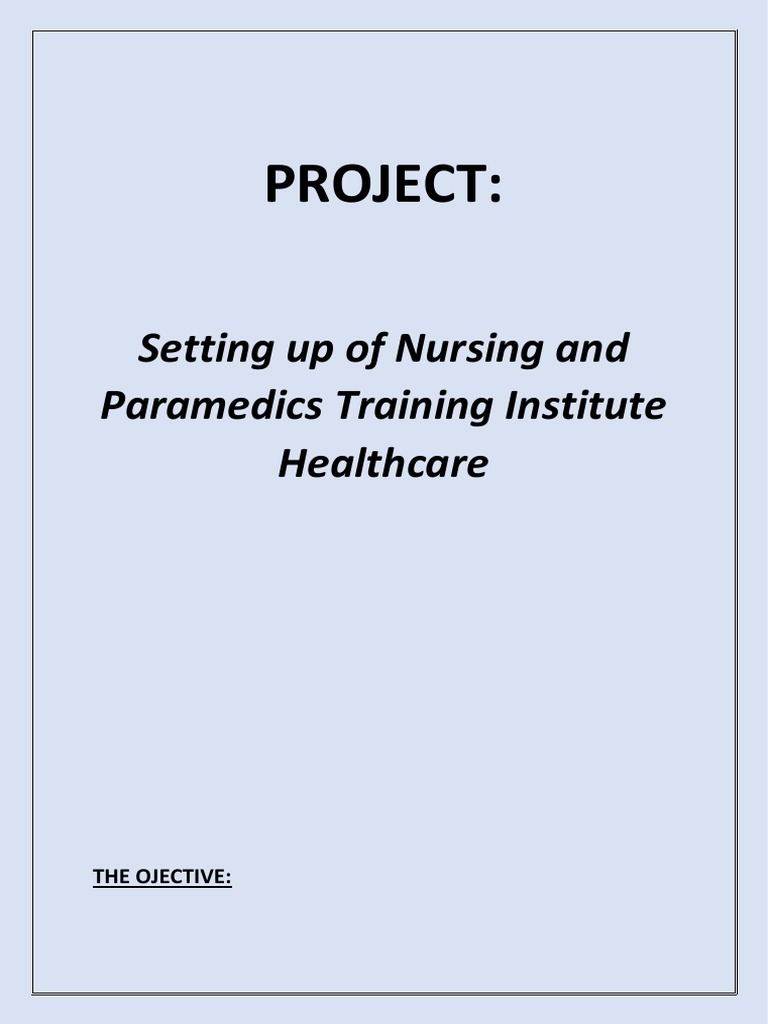 Nursing and Paramedics Project | PDF | Paramedic | Nursing