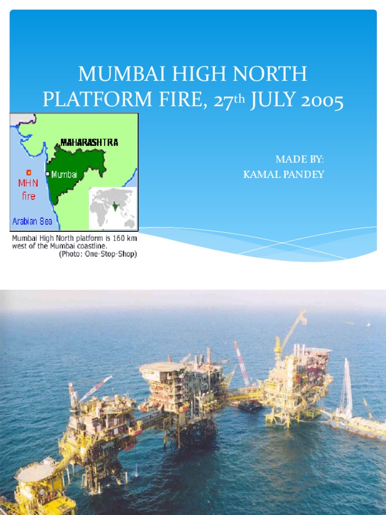 Mumbai High North Platform Fire