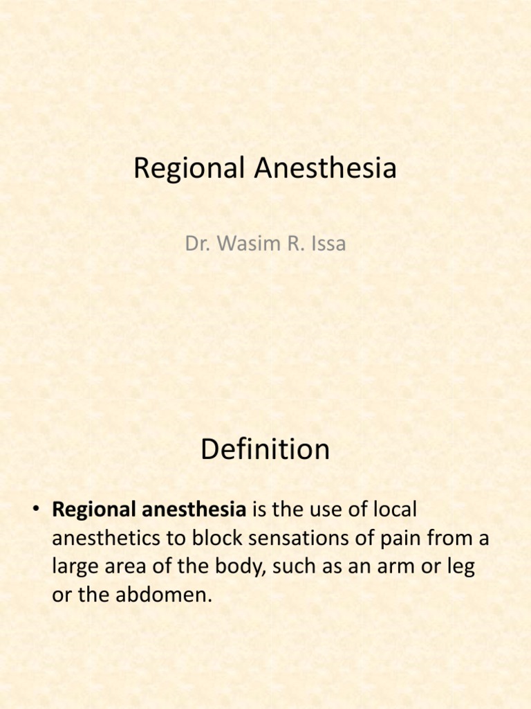 Regional Anesthesia: Dr. Wasim R. Issa | PDF | Arm | Musculoskeletal System