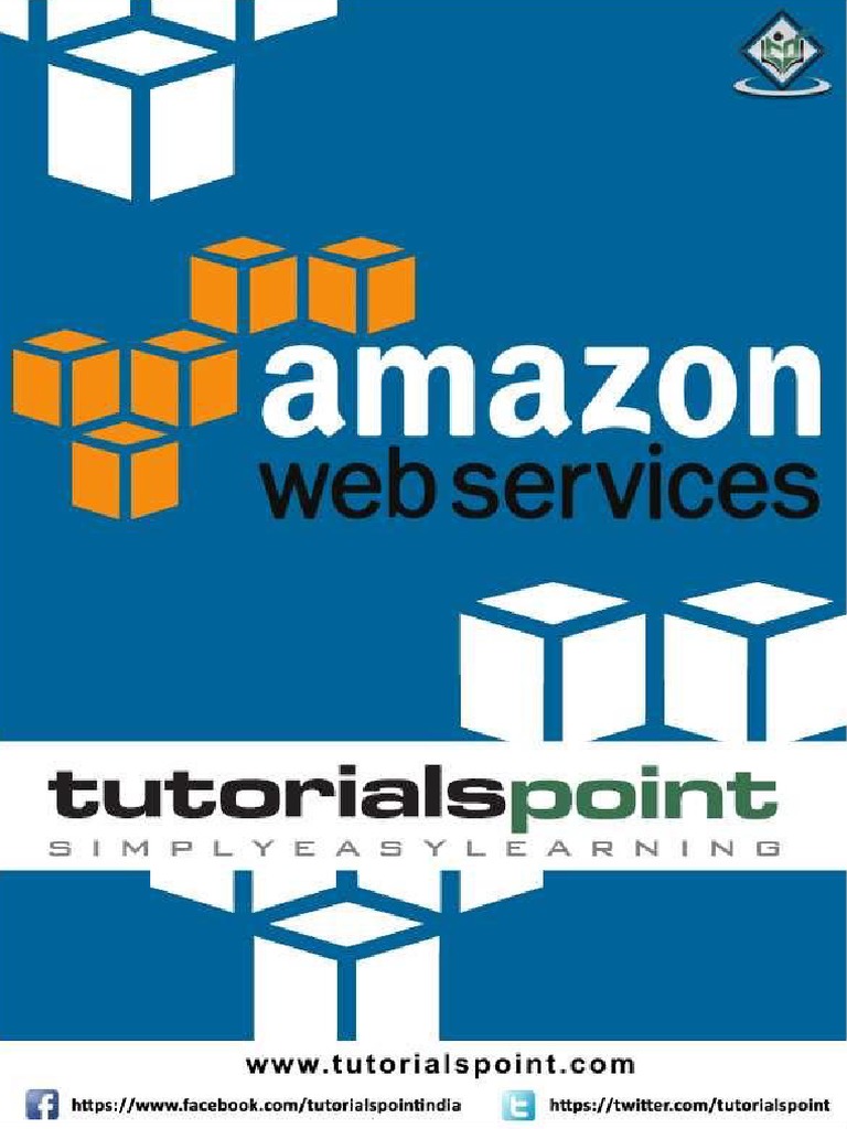 Amazon Web Services Tutorial | PDF | Platform As A Service | Cloud ... Amazon Web Services Tutorial | PDF | Platform As A Service | Cloud ...