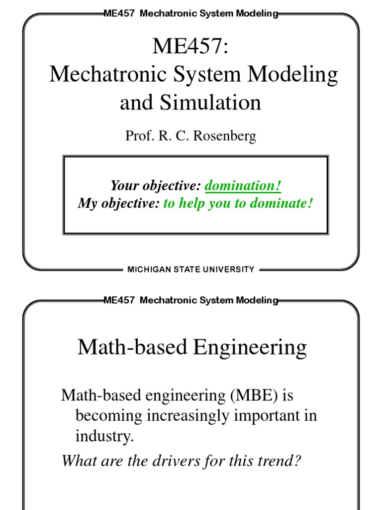 ME457: Mechatronic System Modeling and Simulation: Prof. R. C. Rosenberg | PDF | Mechatronics ...