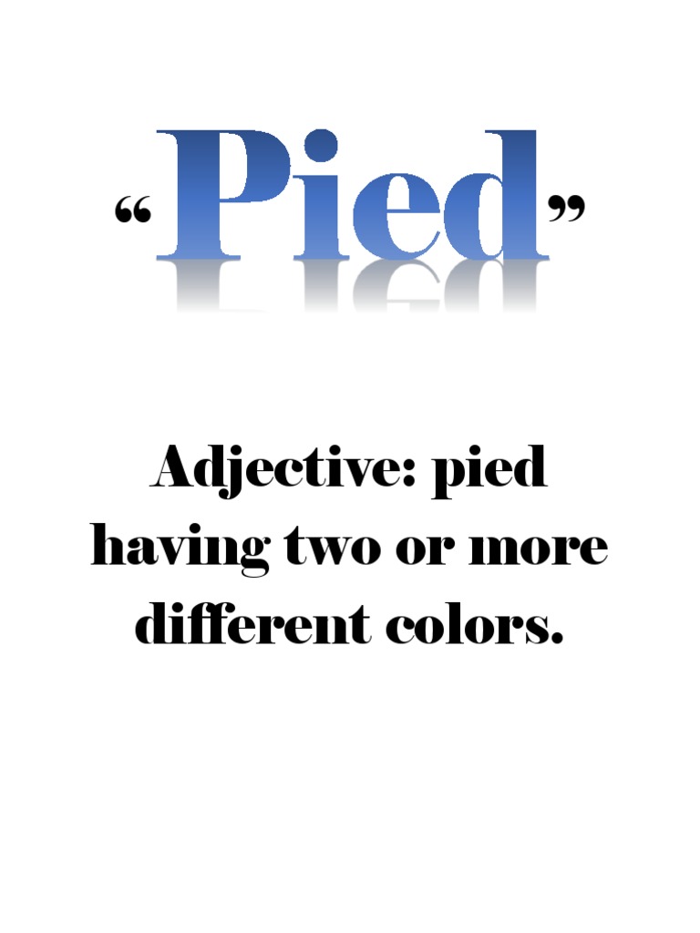 Understanding the Term "Pied" | PDF