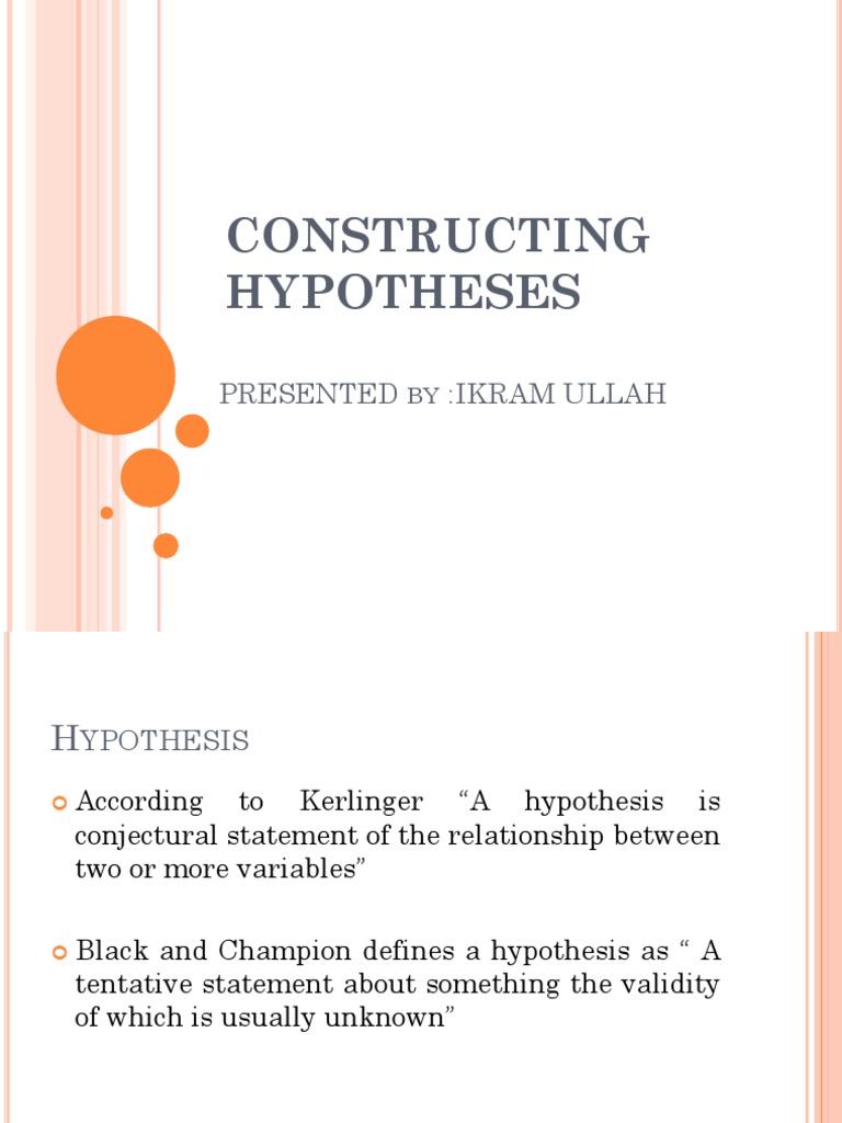 Constructing Hypotheses: Presented:Ikram Ullah | Download Free PDF ...