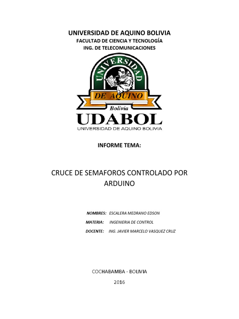 Informe Semaforo | PDF | Arduino | Electromagnetismo Informe Semaforo | PDF | Arduino | Electromagnetismo