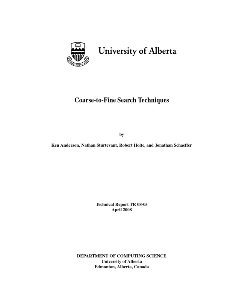 Coarse-to-Fine Search Techniques: by Ken Anderson, Nathan Sturtevant ...