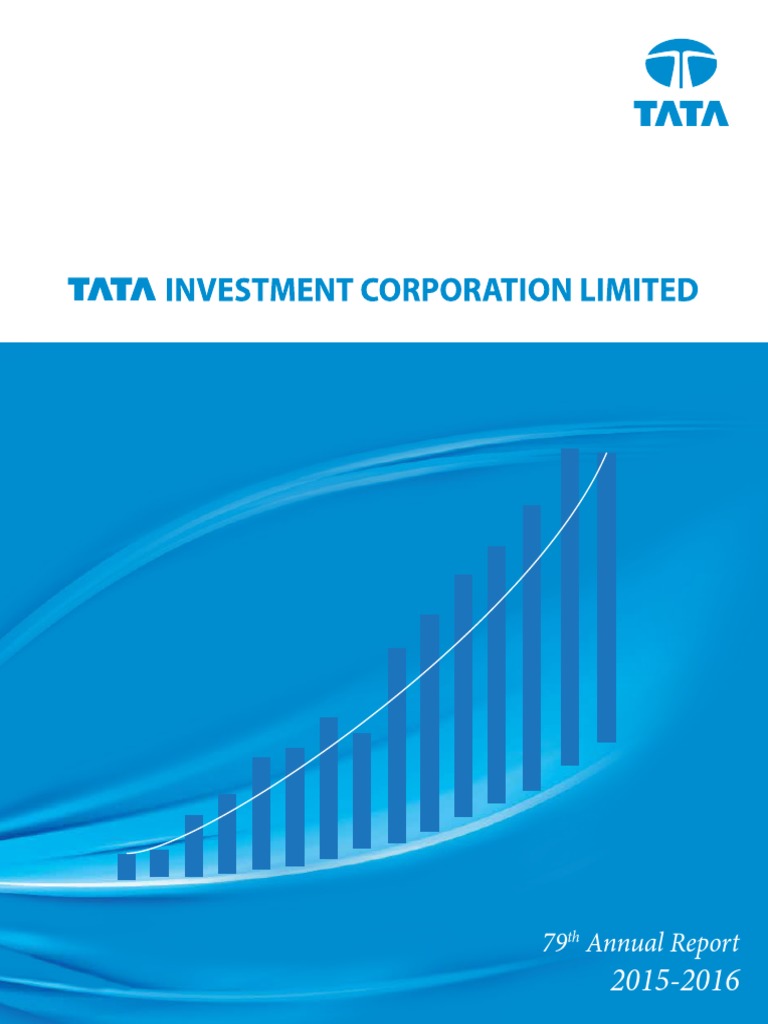 Tata Investment Corporation Limited 79th Annual Report 2015-2016 ...