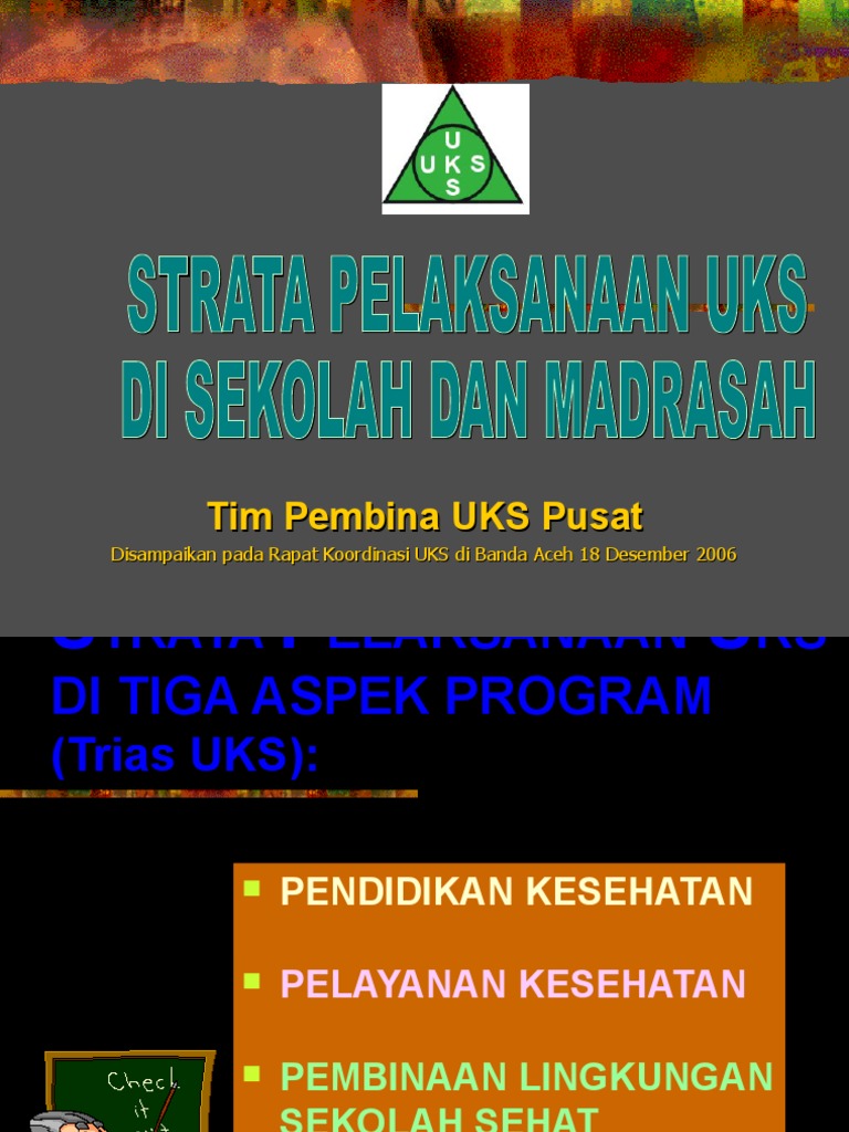 Strata Dan Monev Uks Present | PDF | Kesehatan Holistik | Gaya Hidup