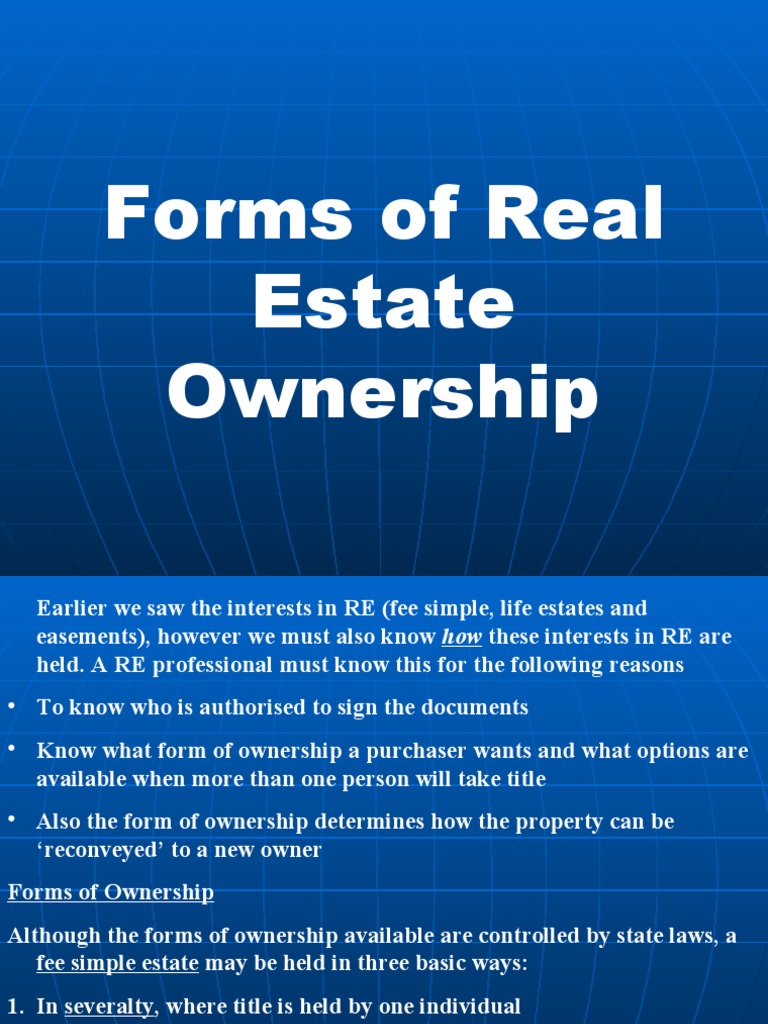 4.forms of Real Estate Ownership | PDF | Concurrent Estate | Private Law