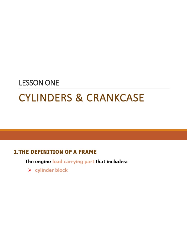 Cylinders & Crankcase: Lesson One | PDF | Cylinder (Engine) | Vehicles