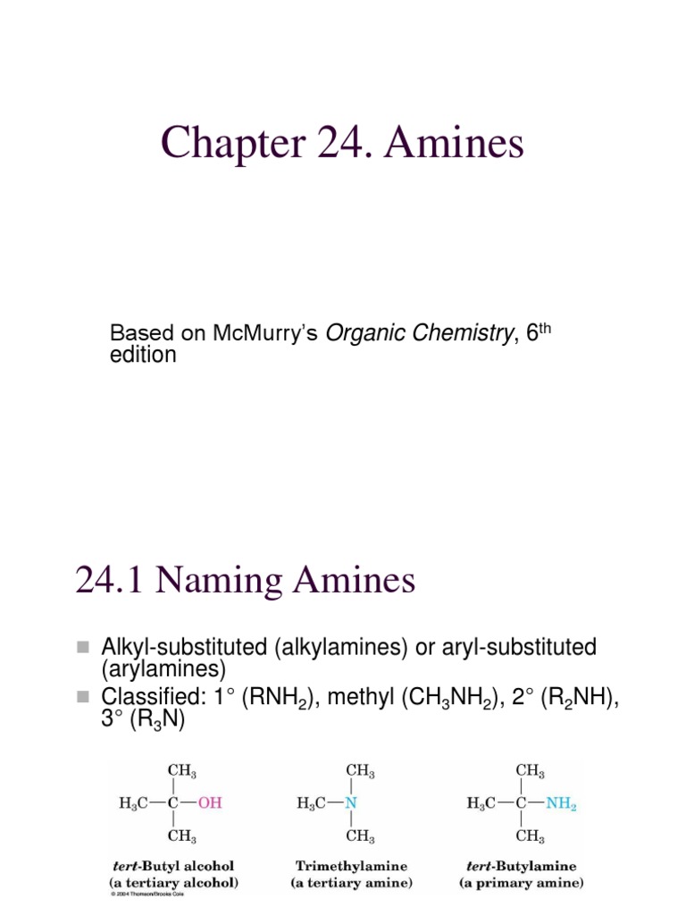 Chapter 24. Amines: Based On Mcmurry'S Organic Chemistry, 6 Edition | PDF | Amine | Chemical ...