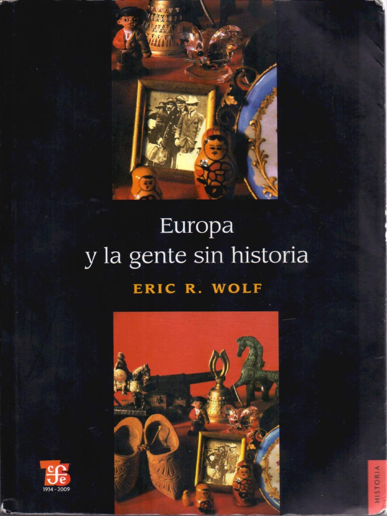 Eric Wolf. La Revolución Industrial | PDF