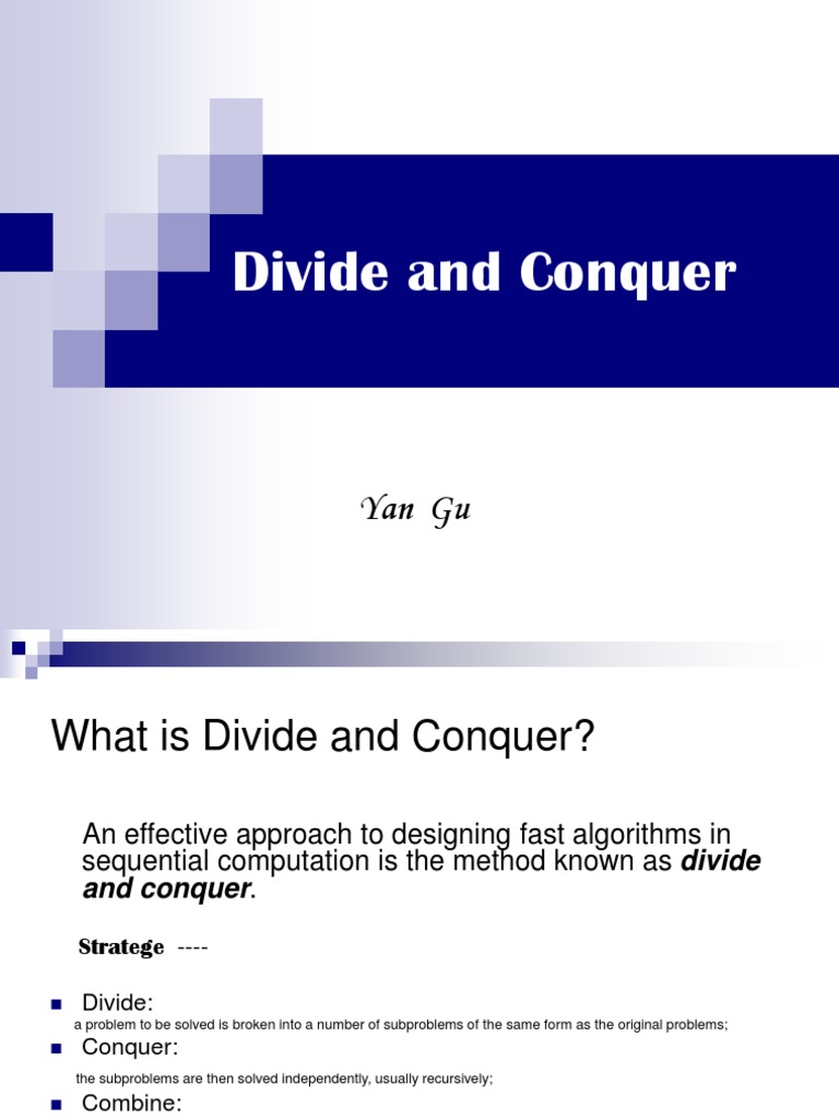Divide and Conquer (Yan Gu) | PDF | Mathematical Concepts | Computing