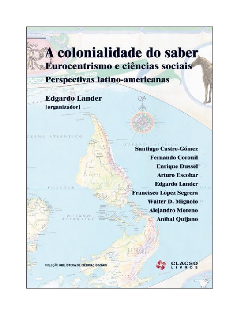 Livro Colonialidade Do Saber - Completo | Neoliberalismo | Europa