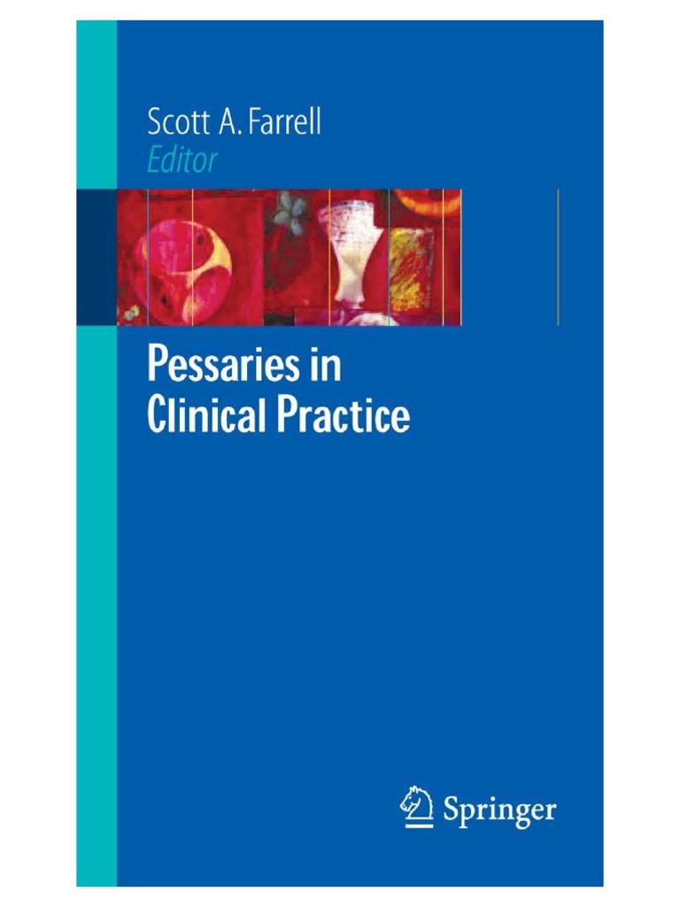 (Scott A. Farrell) Pessaries in Clinical Practice (B-Ok - Xyz) | PDF ...