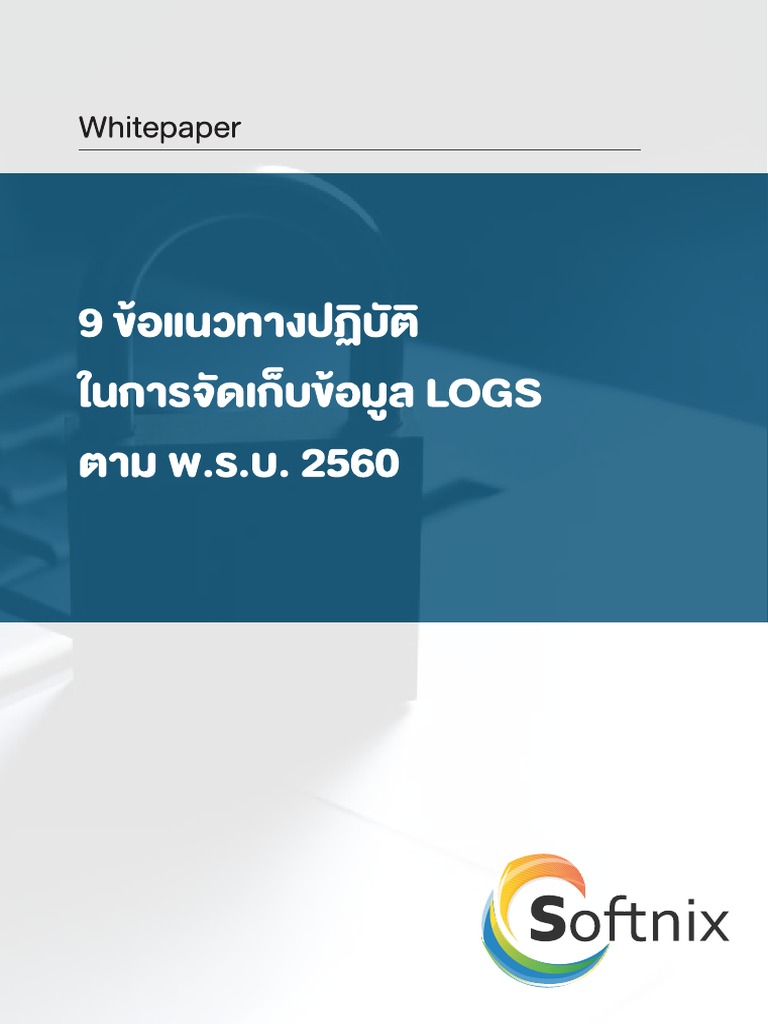 Softnix 9 Log Management Best Practices For Thailand v1.1 - Outline ...