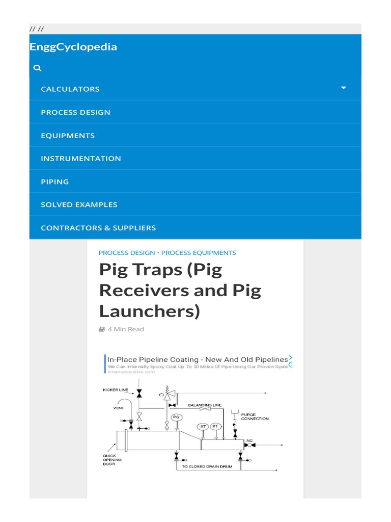 Pig Traps (Pig Receivers and Pig Launchers) - EnggCyclopedia | PDF ...