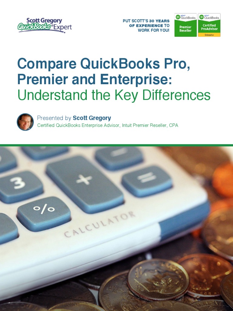 Compare Quickbooks Pro, Premier and Enterprise:: Understand The Key ...