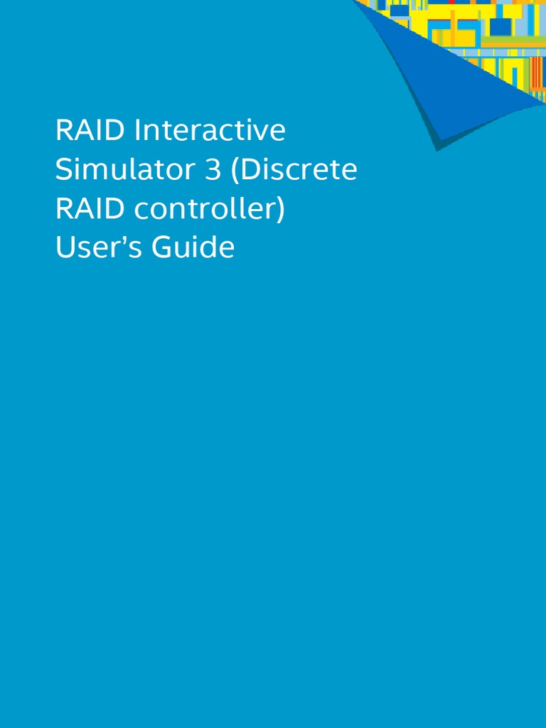 RAID Interactive Simulator 3 (Discrete RAID Controller) User's Guide ...