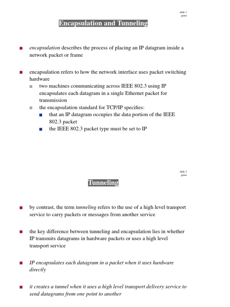 Encapsulation and Tunneling: Encapsulation Describes The Process of ...