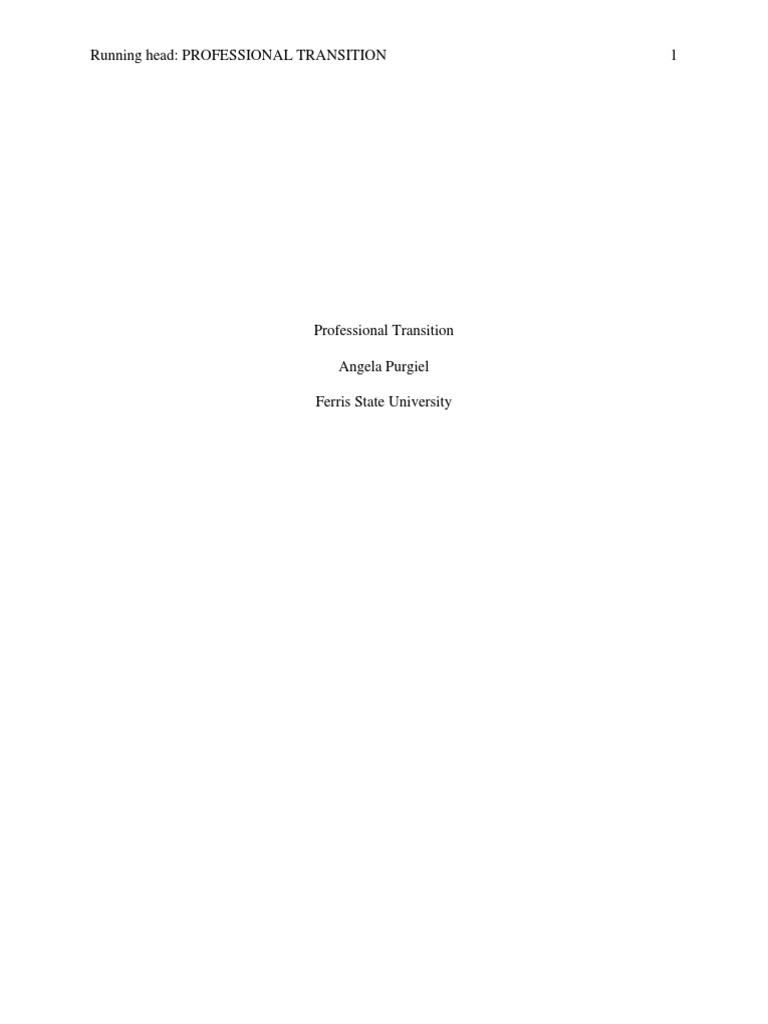 Professional Transition Paper | PDF | Nursing | Patient