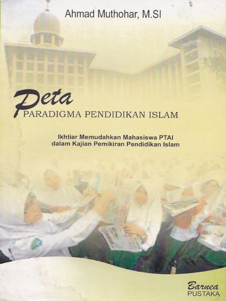 Peta Paradigma Pendidikan Islam | PDF
