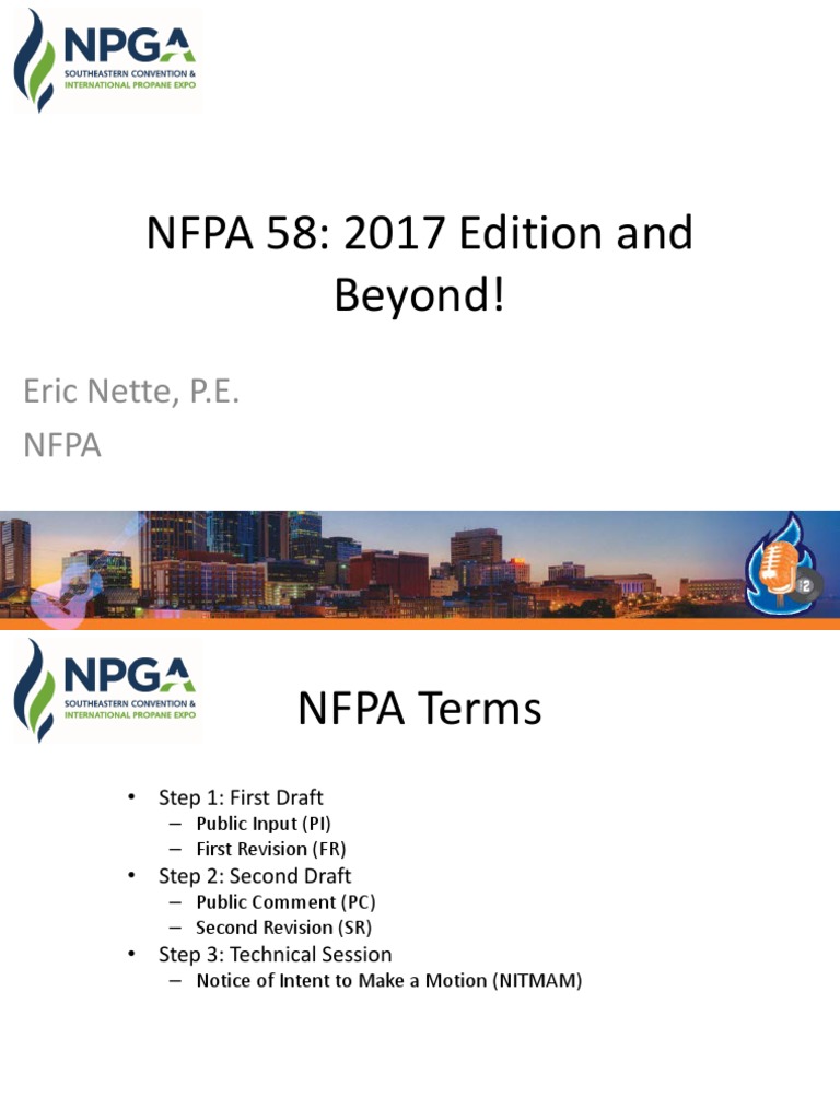 NFPA 58: 2017 Edition and Beyond!: Eric Nette, P.E. Nfpa | PDF | Snow ...