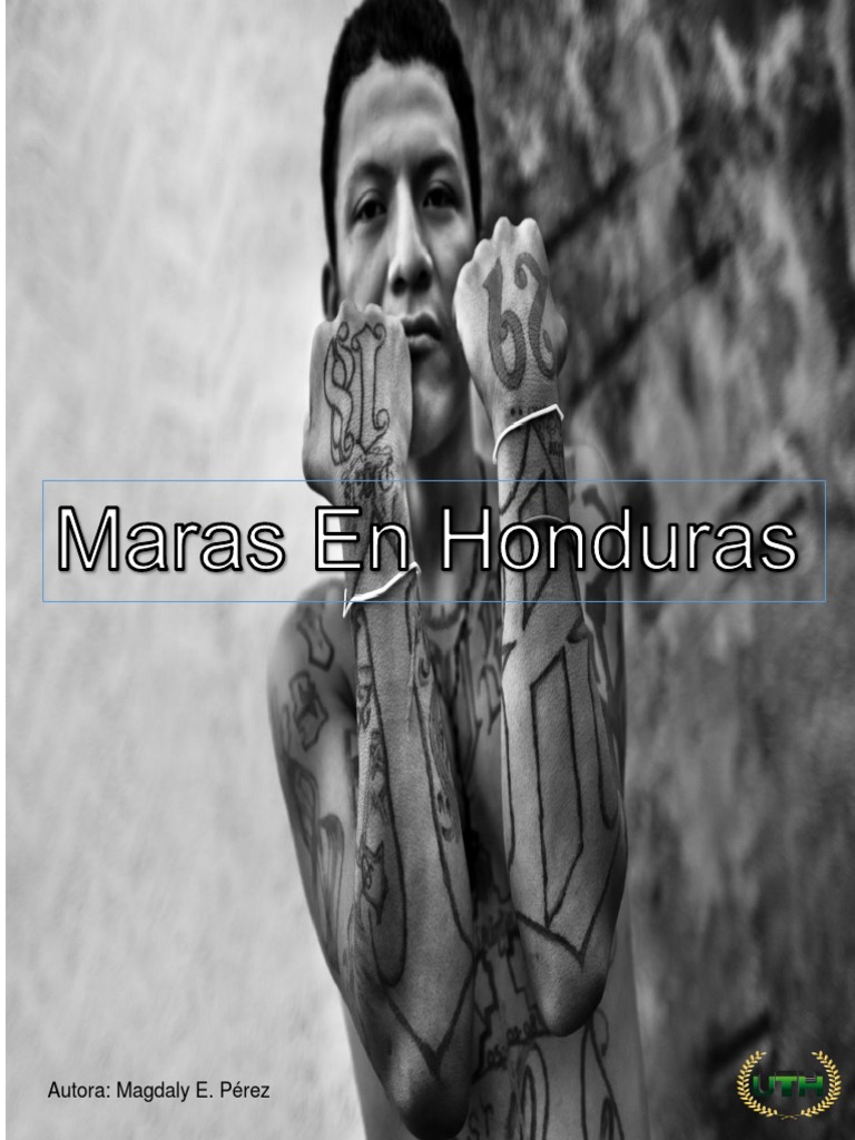Maras en Honduras: Impacto y Realidad | PDF | Sra. 13 | Thriller y crimen