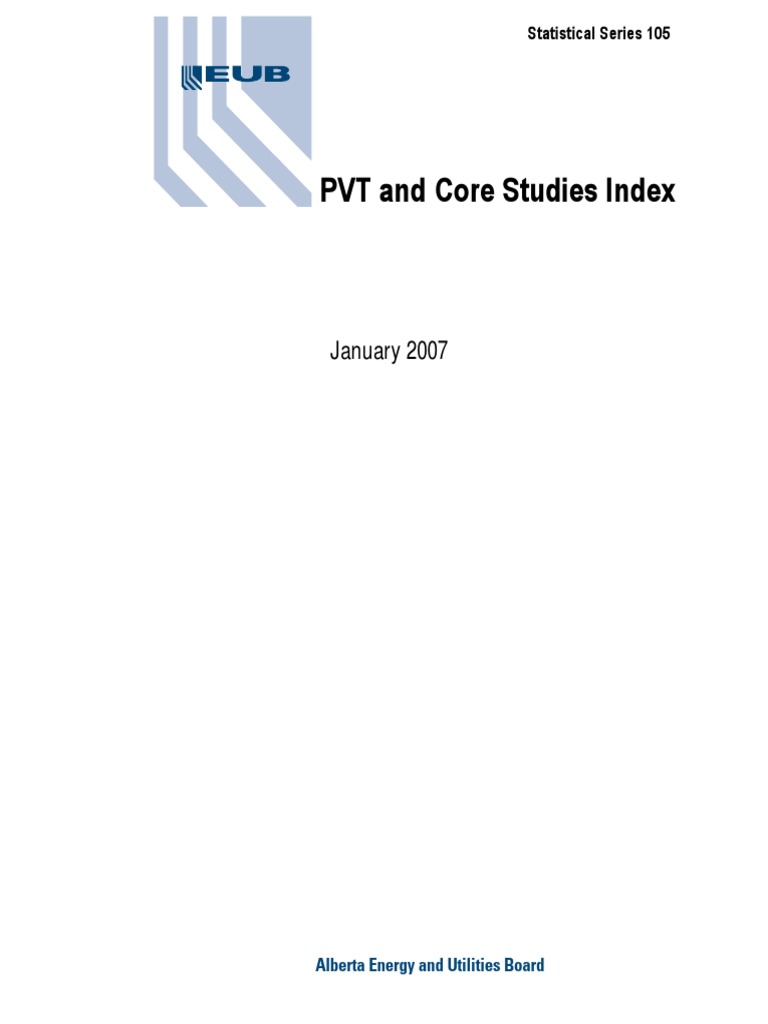 PVT and Core Studies Index | PDF | Petroleum Reservoir | Permeability ...