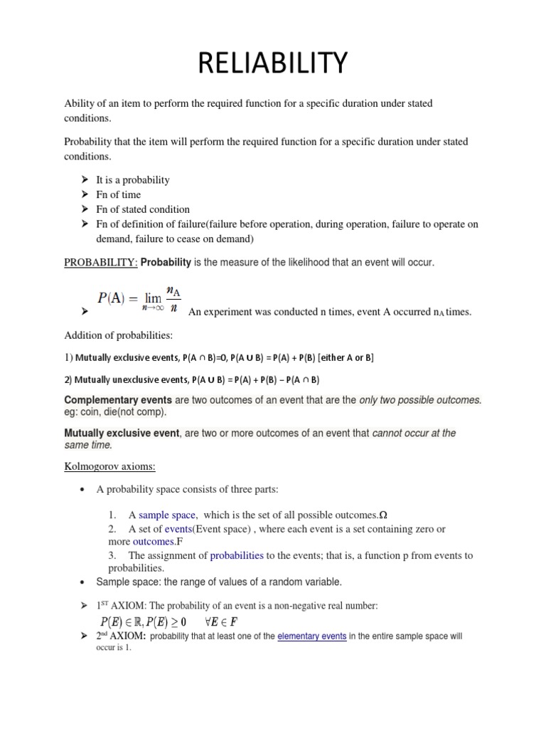 Reliability: Probability Is The Measure of The Likelihood That An Event ...