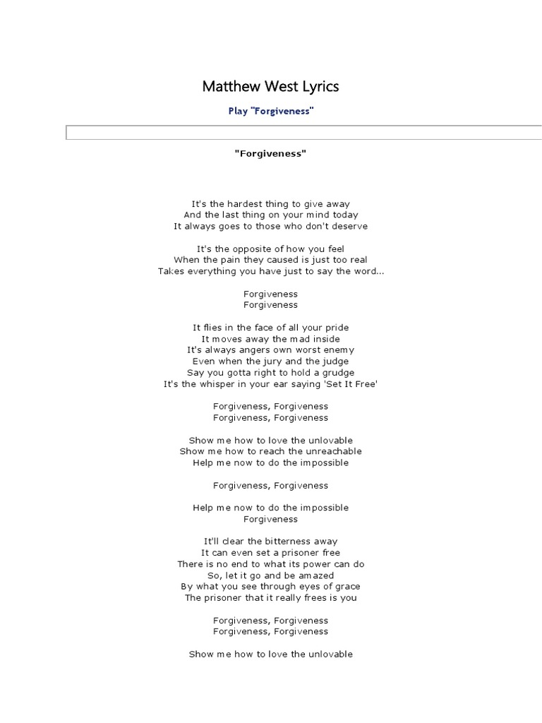 Matthew West Lyrics: Play "Forgiveness" | PDF | Language Arts & Discipline
