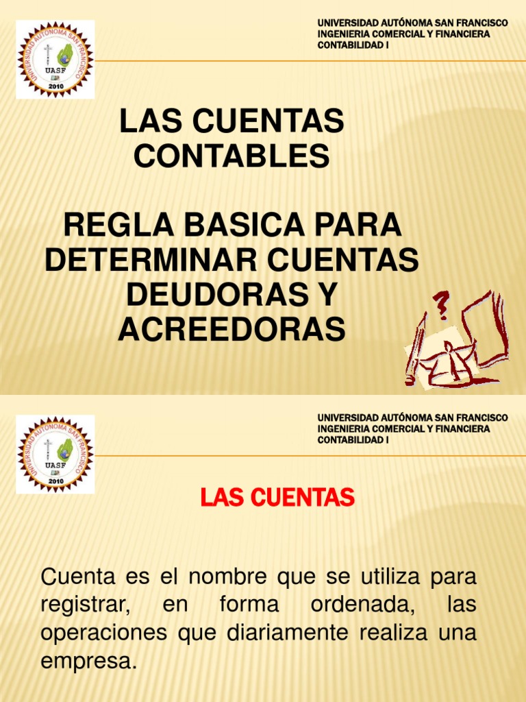 Las Cuentas Contables Regla Basica para Determinar Cuentas Deudoras Y ...