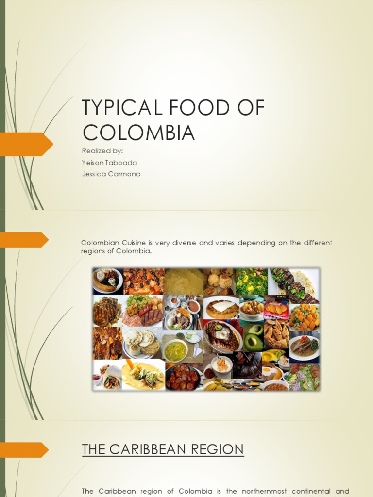 Typical Food of Colombia | PDF | Food And Drink Preparation | Cuisine ...