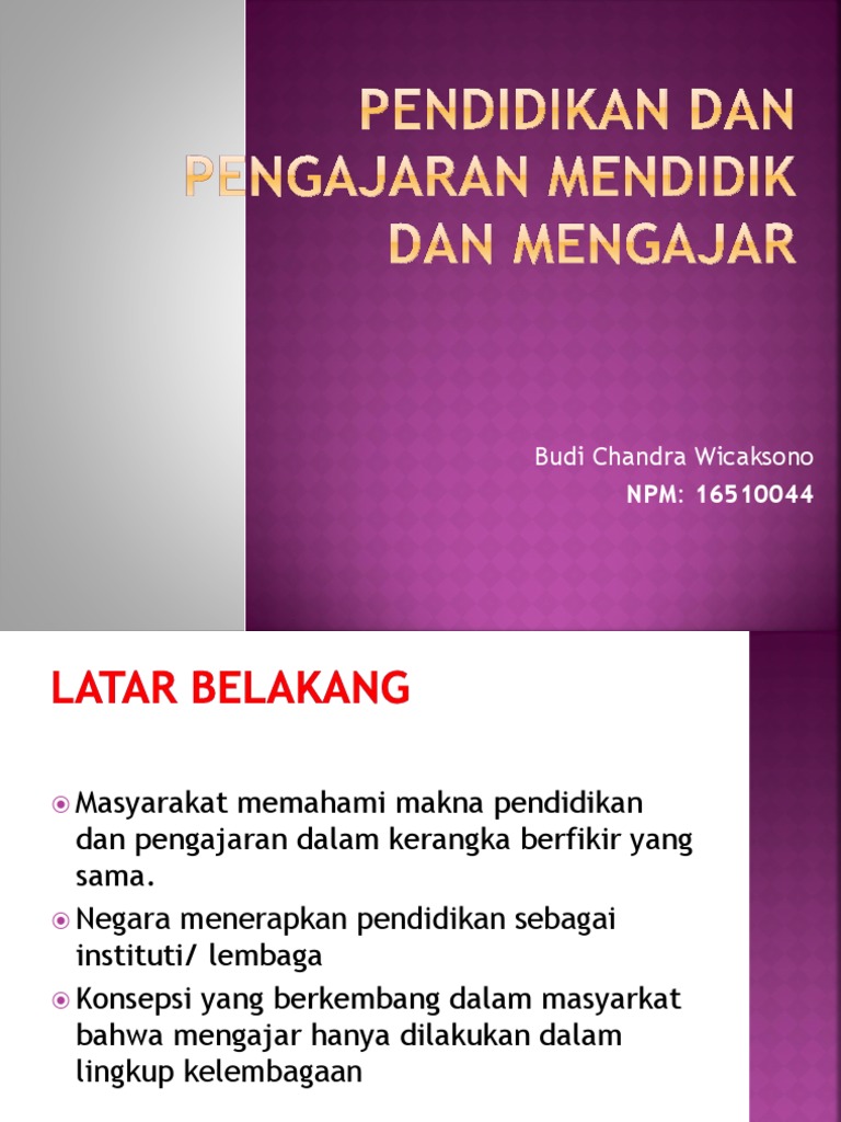 Pendidikan Dan Pengajaran Mendidik Dan Mengajar | PDF