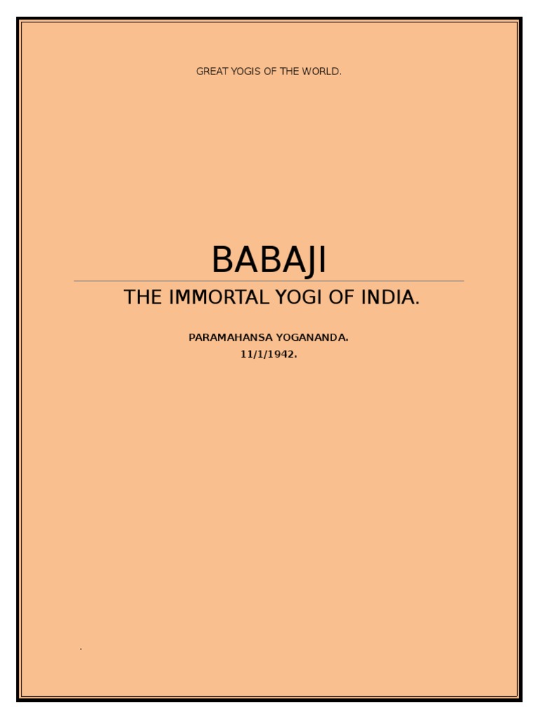Babaji The Immortal Yogi of The Himalayas | PDF | Religion And Belief ...