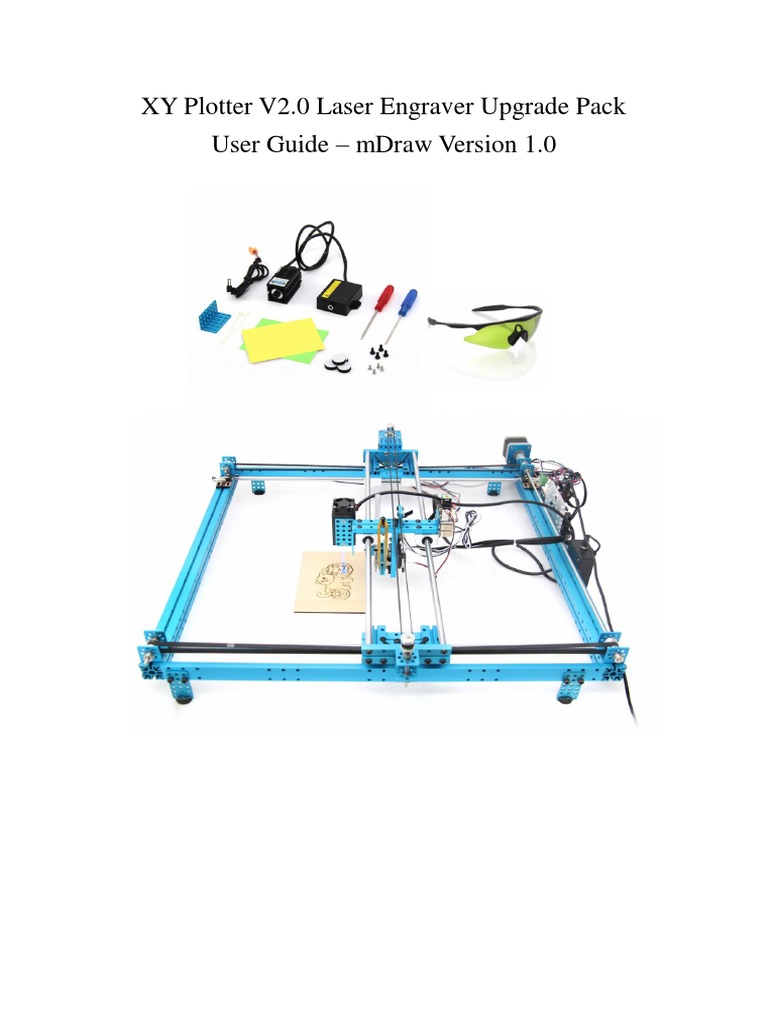 XY Plotter V2.0 Laser Engraver Upgrade Pack User Guide MDraw Version 1.0 | PDF | Computing And ...