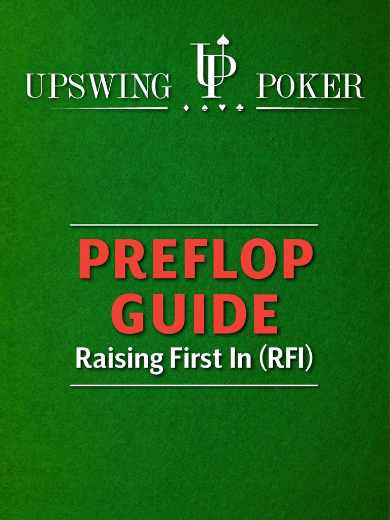 Preflop Guide: Raising First in (RFI) | PDF | Card Games | Games Of Chance