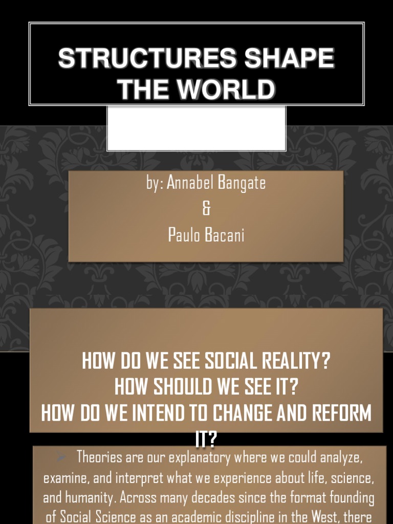 Structures Shape The World | PDF | Id | Georg Wilhelm Friedrich Hegel