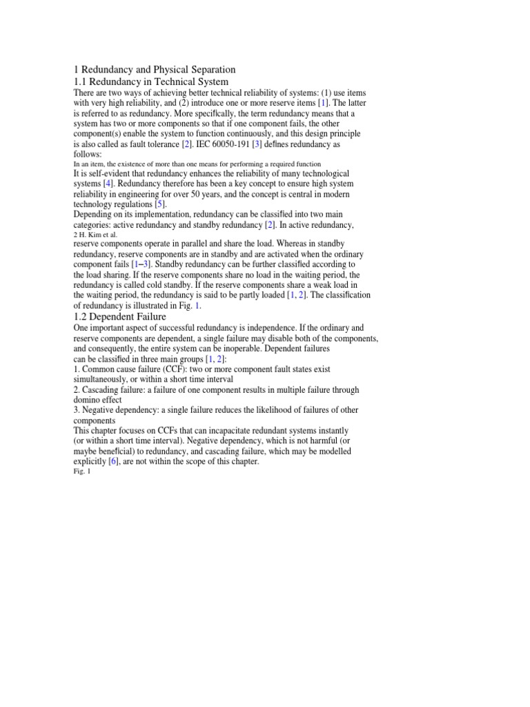 1 Redundancy and Physical Separation 1.1 Redundancy in Technical System ...