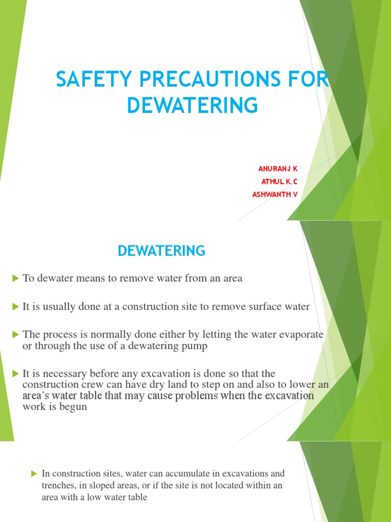 Safety Precautions For Dewatering: Anuranj K Athul K.C Ashwanth V | PDF ...