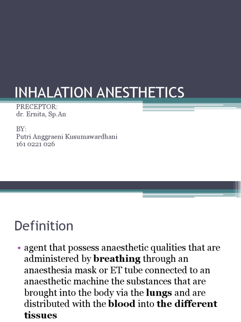 Overview of Inhalation Anesthetics | PDF | Anesthesia | Blood