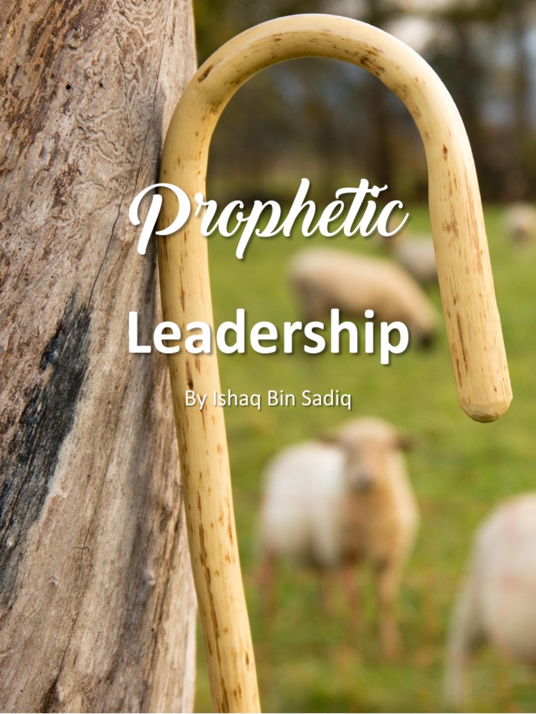 Prophetic Leadership P | PDF | Muhammad | Shepherd