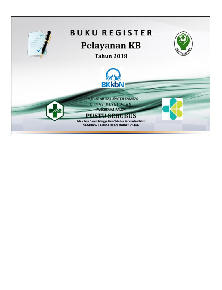 Puskesmas Paloh Pustu Sebubus Buku Register KB 2018 | PDF