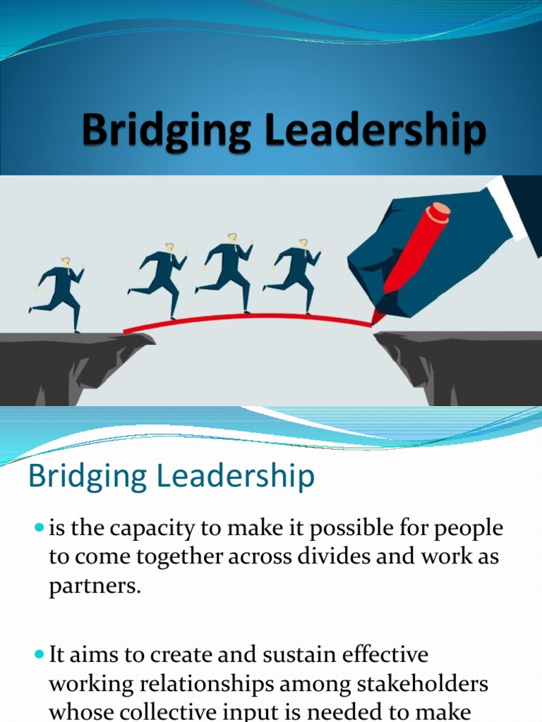 Bridging Leadership Essentials | PDF | Stakeholder (Corporate) | Leadership