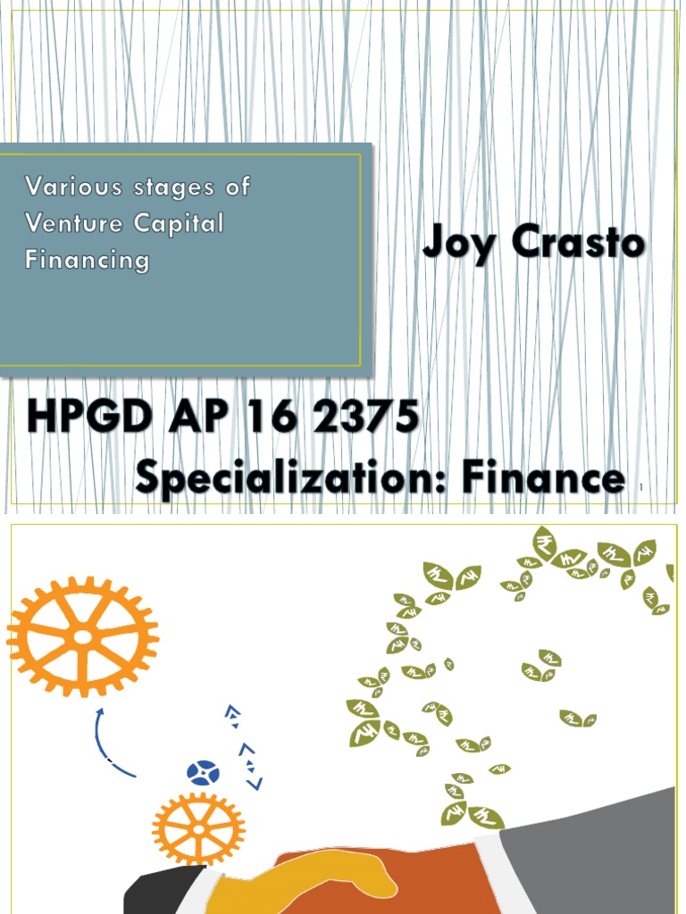 Various Stages of Venture Capital Financing | PDF | Venture Capital ...