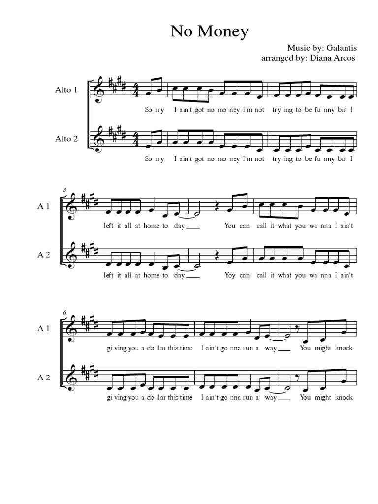 No Money: Music By: Galantis Arranged By: Diana Arcos | PDF