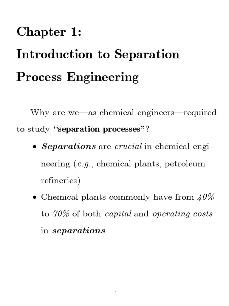 Introduction to Separation Process Engineering | Distillation ...