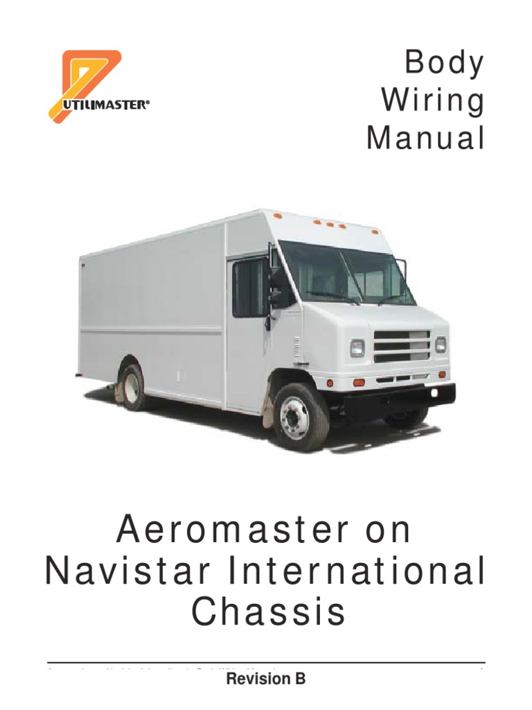 Gen Navistar Wiring Rev-B | PDF | Electrical Wiring | Headlamp