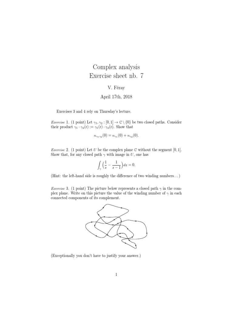 Complex Analysis Exercise Sheet Nb. 7: V. Féray April 17th, 2018 | PDF | Holomorphic Function ...